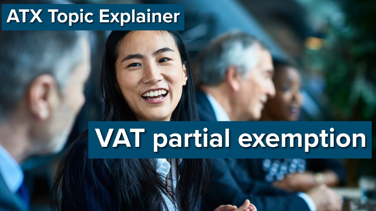 ATX Topic Explainer   VAT partial exemption