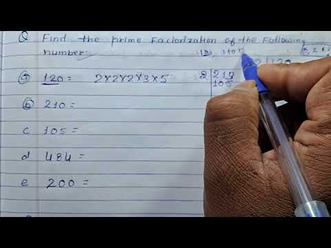 Find the prime factorization of the following numbers