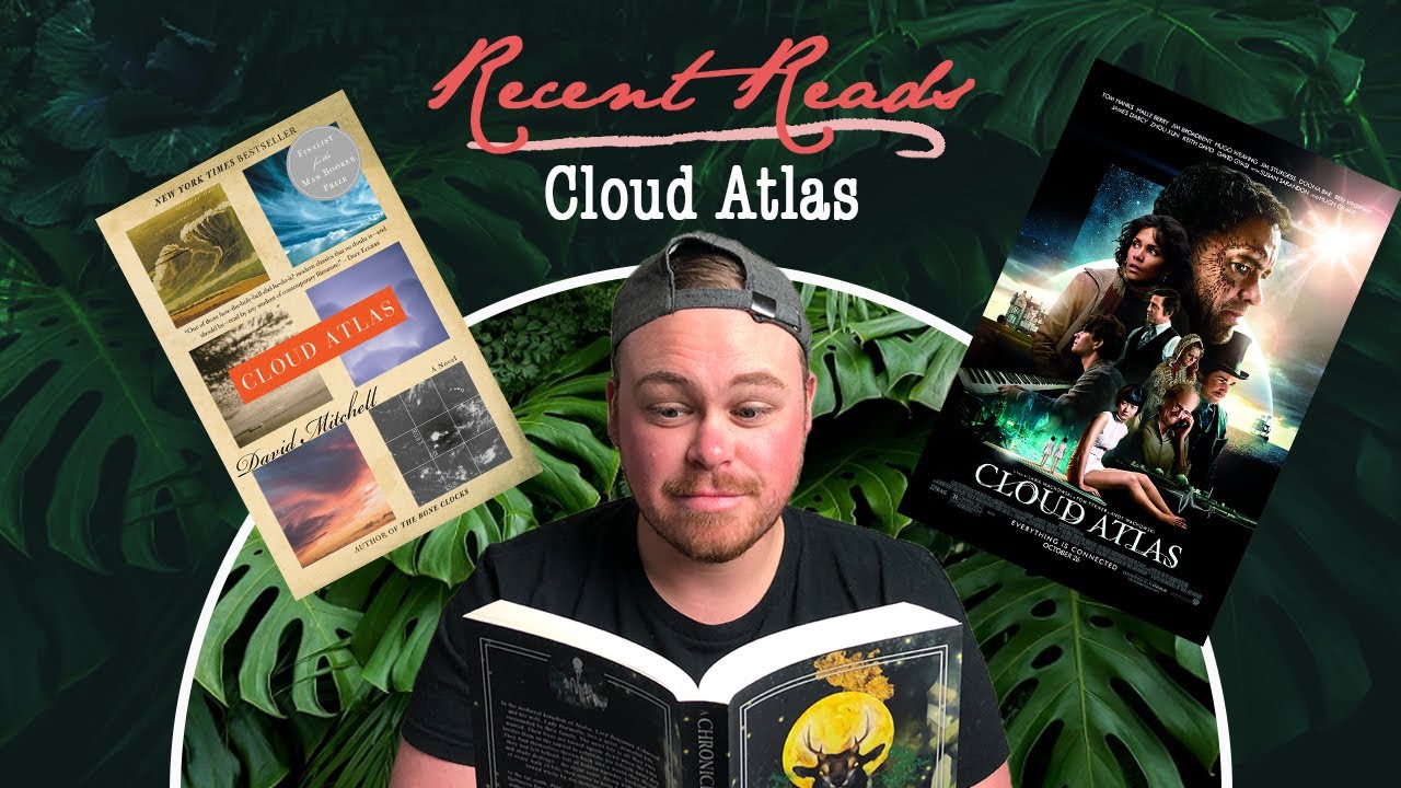 Recent Reads | Cloud Atlas, by David Mitchell