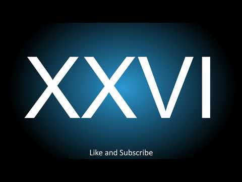 Meaning of the Roman Numeral - XXVI.