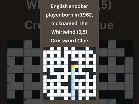 English snooker player born in 1962,....(5,5) Crossword Clue #crossword #crosswordpuzzles