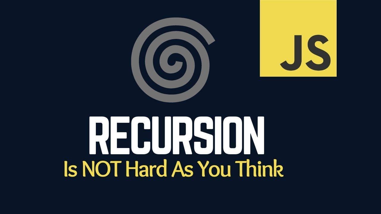 Mastering Recursion in Javascript Will Change Your Coding Forever