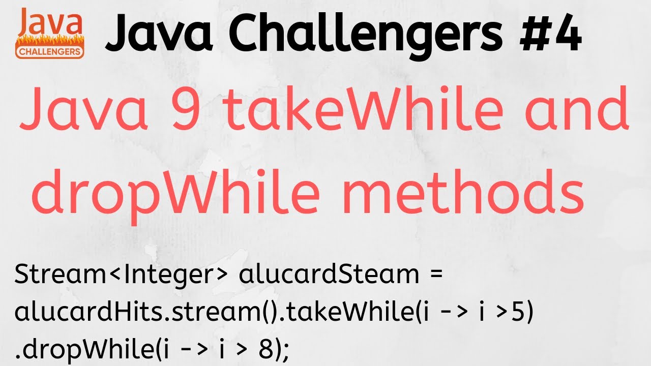 Java 9 takeWhile and dropWhile streams lambdas