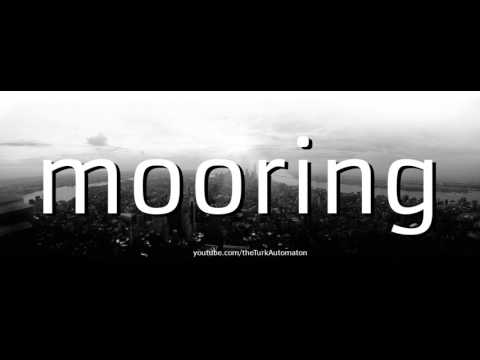 How to pronounce mooring in German