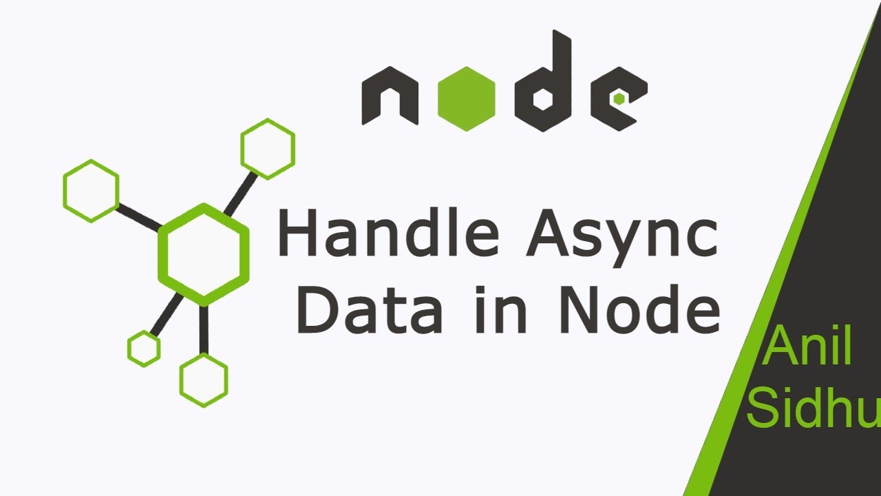Node JS in tutorial # 16 Handle Asynchronous Data