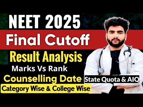 Neet 2025 Cutoff Category Wise College Wise| Mark Vs Rank After Result Analysis|Counselling Date
