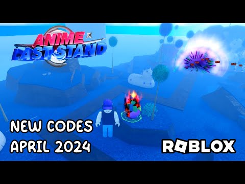 Roblox Anime Last Stand New Codes April 2024