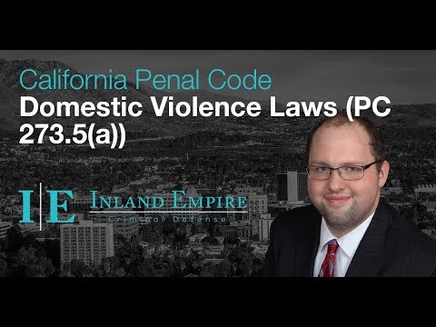 California Penal Code 273.5(a): Corporal Injury to a Spouse or Cohabitant