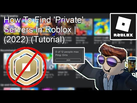 How To Find 'Private' Servers In Roblox | (2022) (Tutorial)