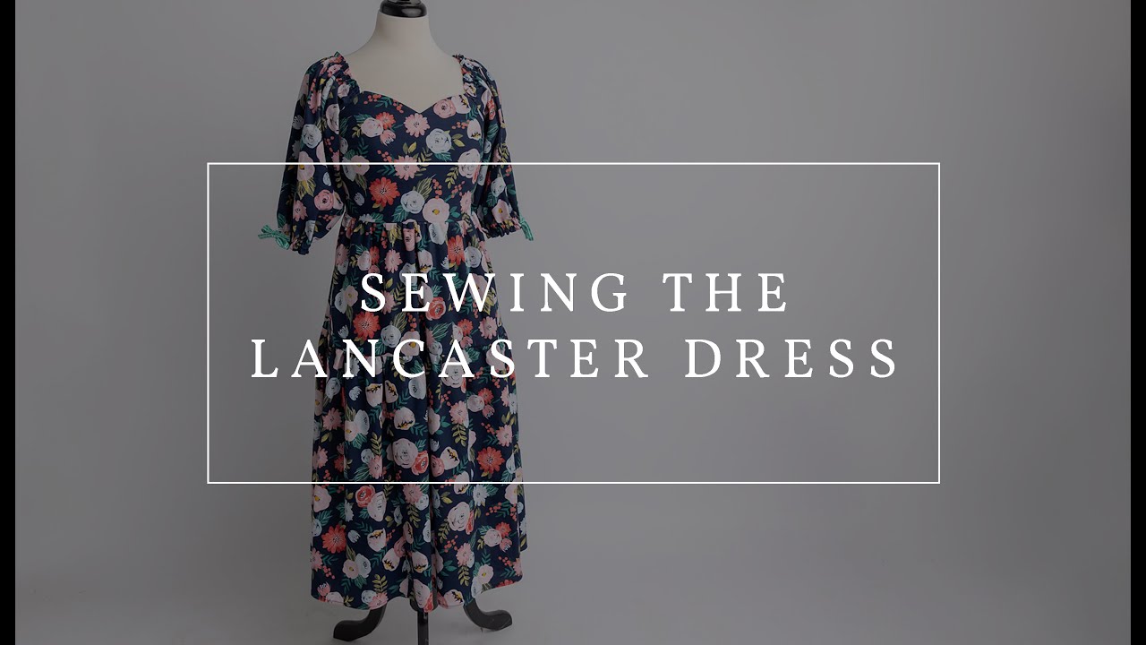 Lancaster Sew Along Video / Styla Patterns