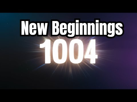Whatβs the Spiritual Meaning of Angel Number 1004?