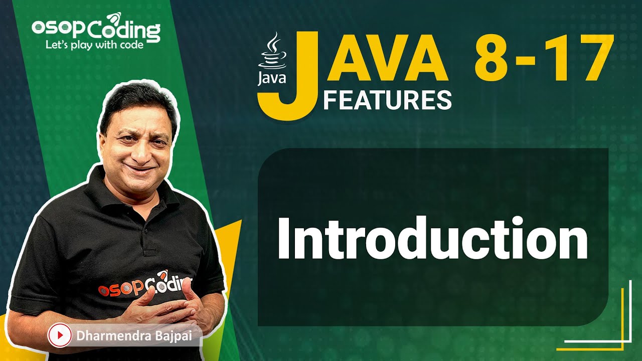 Java 8-17 New Features | Introduction | Java New Features | #Java #Intro #introduction #Coding