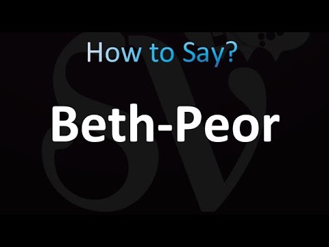 How to Pronounce Beth-Peor (correctly!)