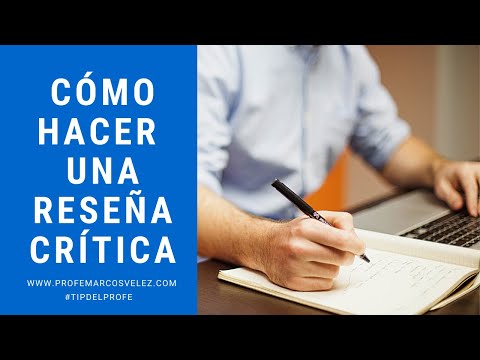 Cómo hacer una reseña crítica