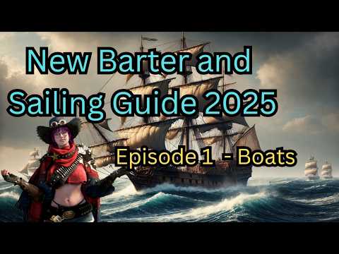 Black Desert Online - New Barter and Sailing Guide 2025 | EP 1 | Boats