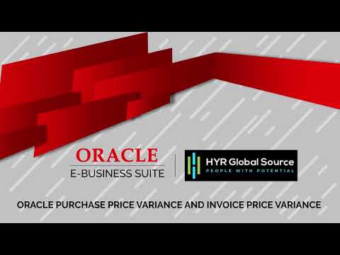 Oracle EBS - Oracle Purchase Price Variance and Invoice Price Variance