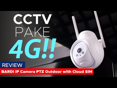 CCTV using 4G signal?! - BARDI IP Camera PTZ Outdoor with Cloud SIM Review Indonesia