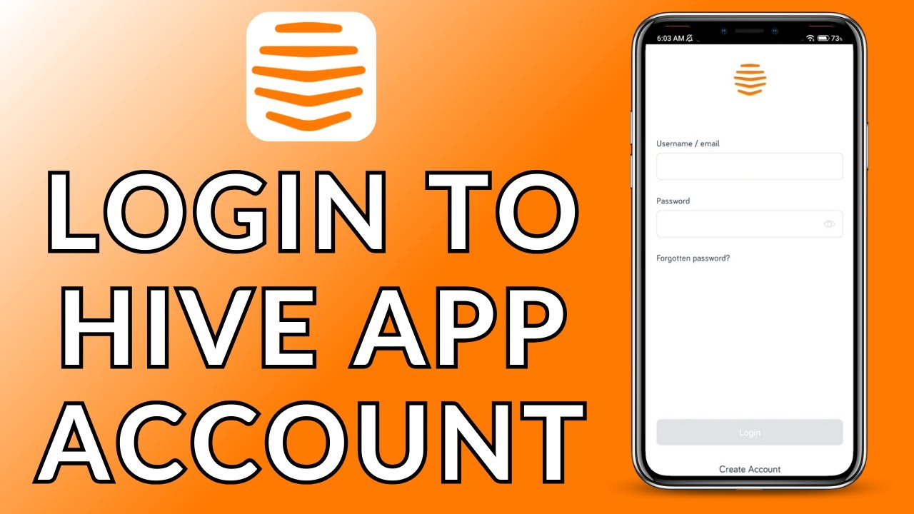 Hive App Account Sign In: How to Log In to Your Hive App Account