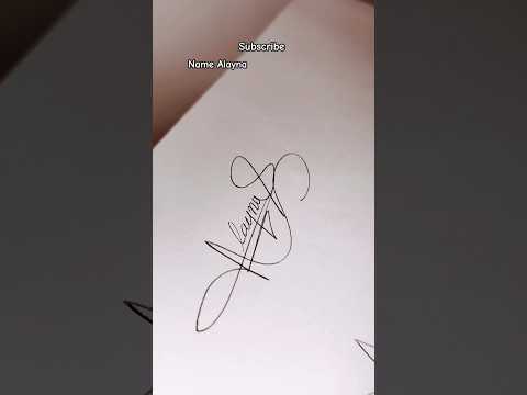 name #Alayna #writing signature style name how to #make #signaturestyle