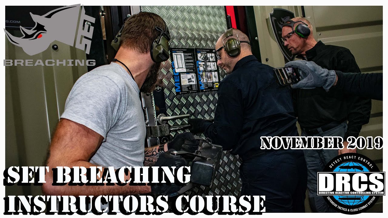 SET BREACHING INSTRUCTOR COURSE