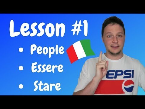 Your First Italian Lesson - People, Essere, Stare