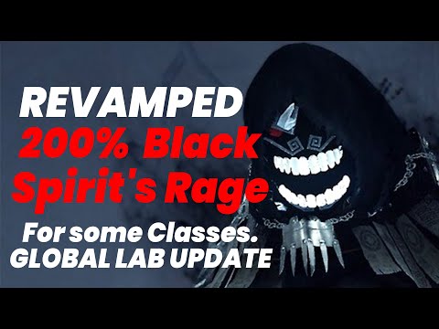 [Classes] Revamped Skill 200% Black Spirit Rage(BSR) Global Lab Update ...