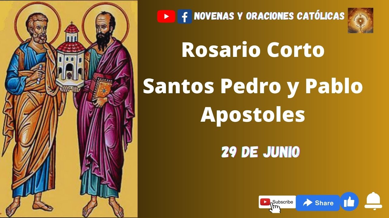 Rosario Corto Santos Pedro y Pablo 29 de Junio  Misterios Luminosos #santo #santorosario
