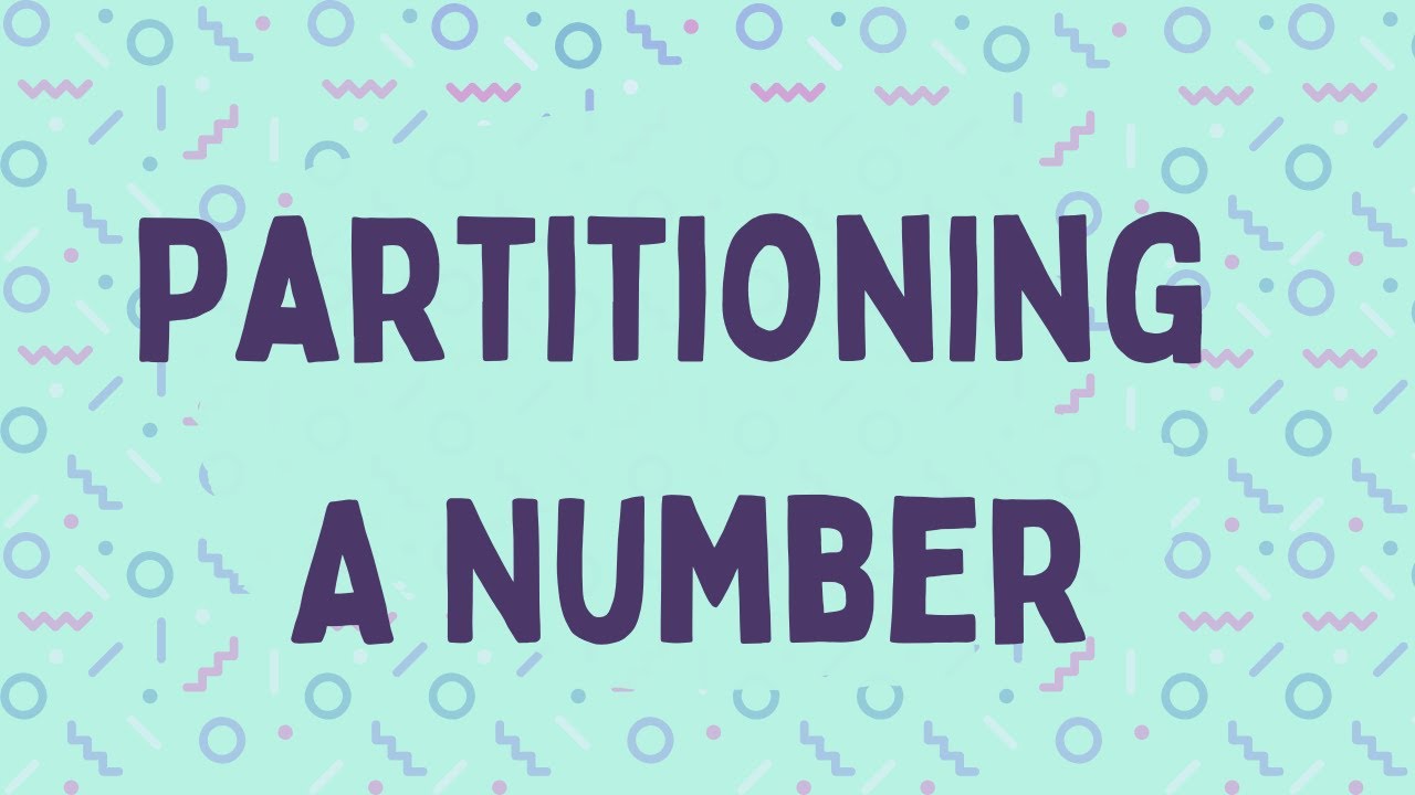How To Partition Numbers