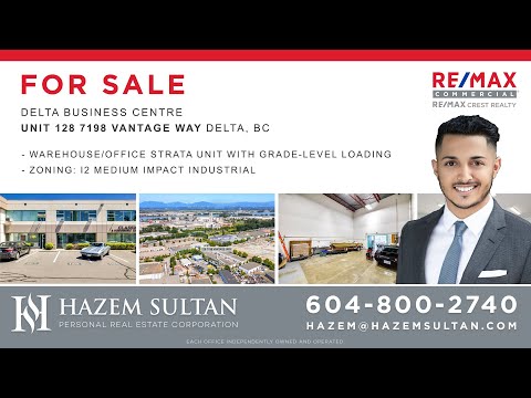 FOR SALE: 128 7198 Vantage Way Delta, BC | 2,481 SF Industrial Strata Unit | Hazem Sultan PREC*