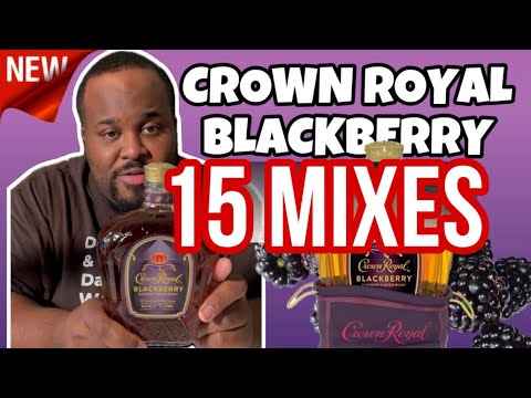 🟣🥃 15 Crown Royal BlackBerry Mixes