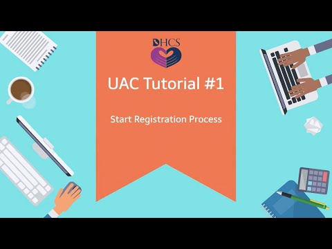 UAC Tutorial #1 – Start Registration Process
