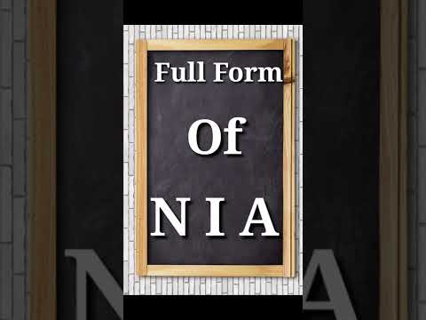 Full Form of NIA || What is the full Form of NIA