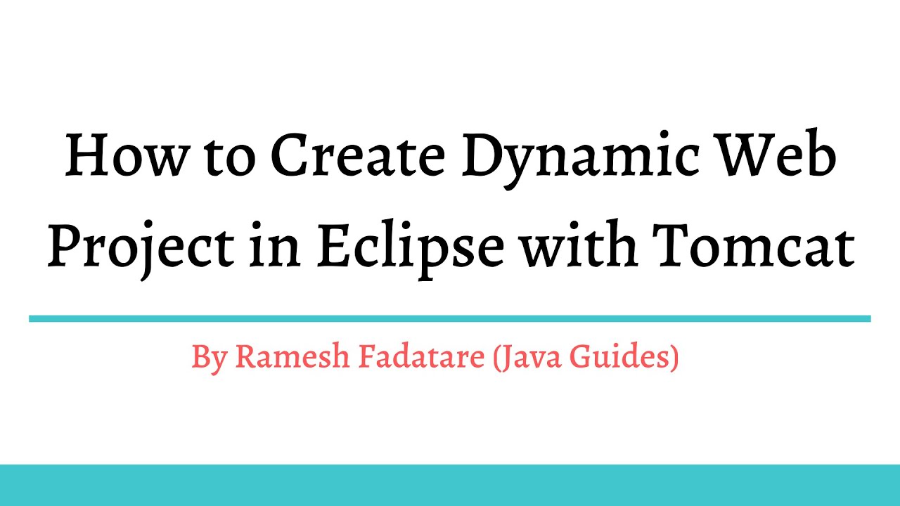 How to Create Dynamic Web Project in Eclipse with Tomcat