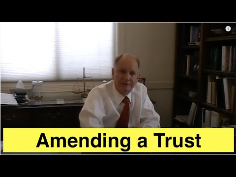 Amending a Trust