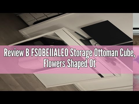 Review B FSOBEIIALEO Storage Ottoman Cube, Flowers Shaped Ottomans with Storage Foot Stool Footrest