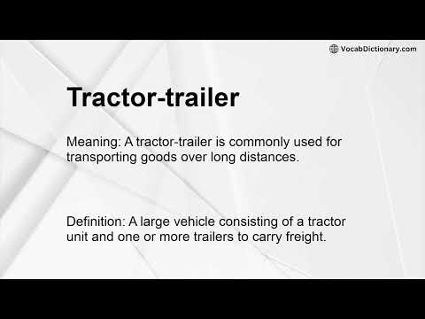 Tractor-trailer Meaning