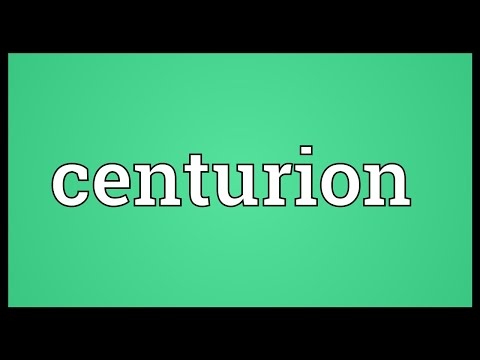 Centurion Meaning