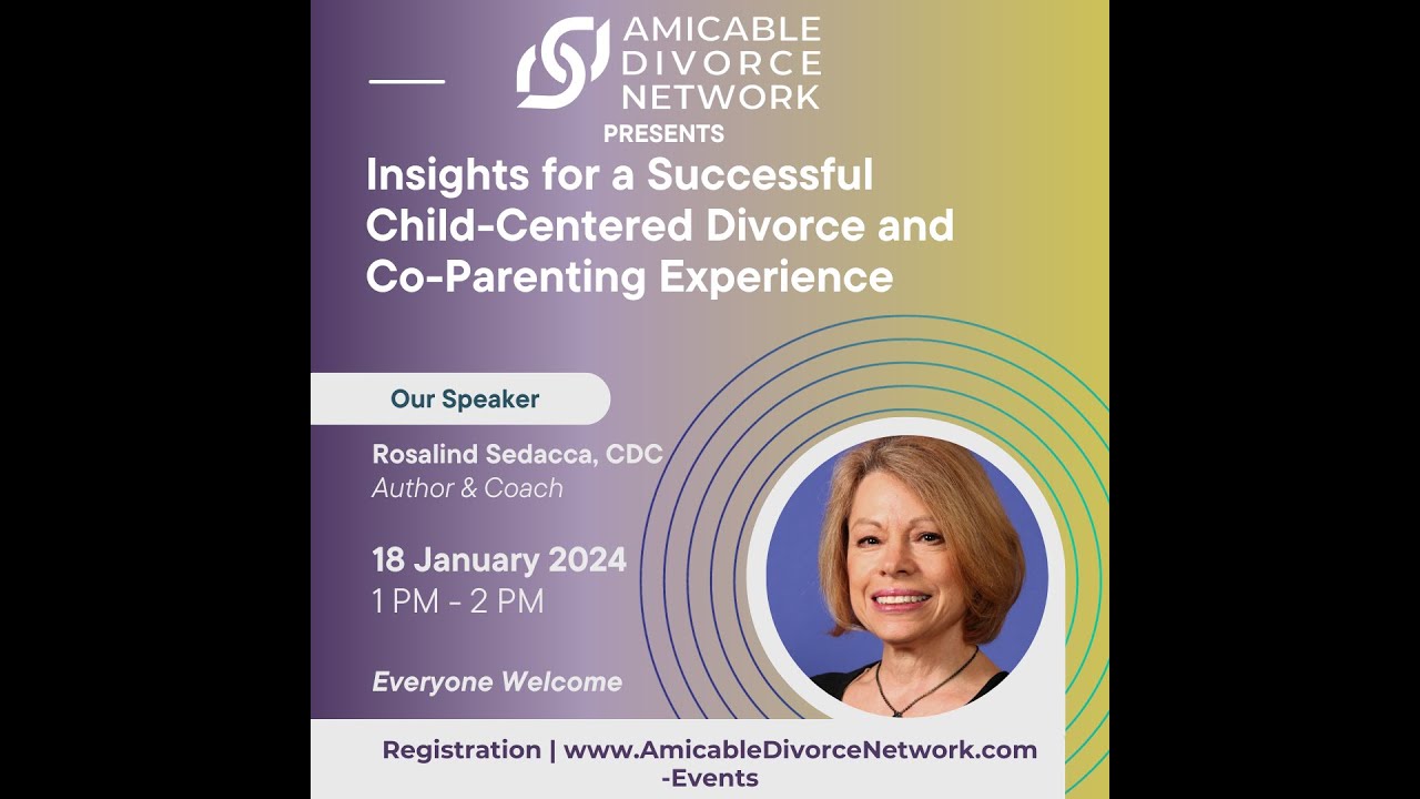 Child Centered Divorce Month with Rosalind Sedacca