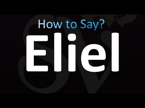 How to Pronounce Eliel (correctly!)