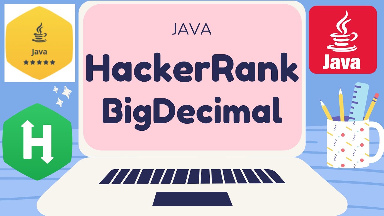 HackerRank | Java | BigDecimal | Certification | Gold Badge