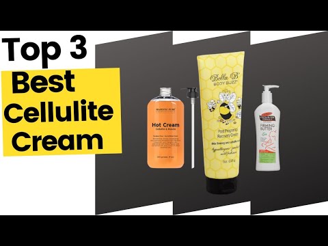 Best Cellulite Cream in 2023