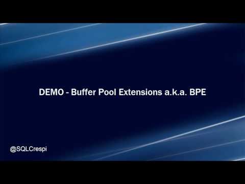 Buffer Pool Extensions a.k.a. BPE – Blog SQLCrespi