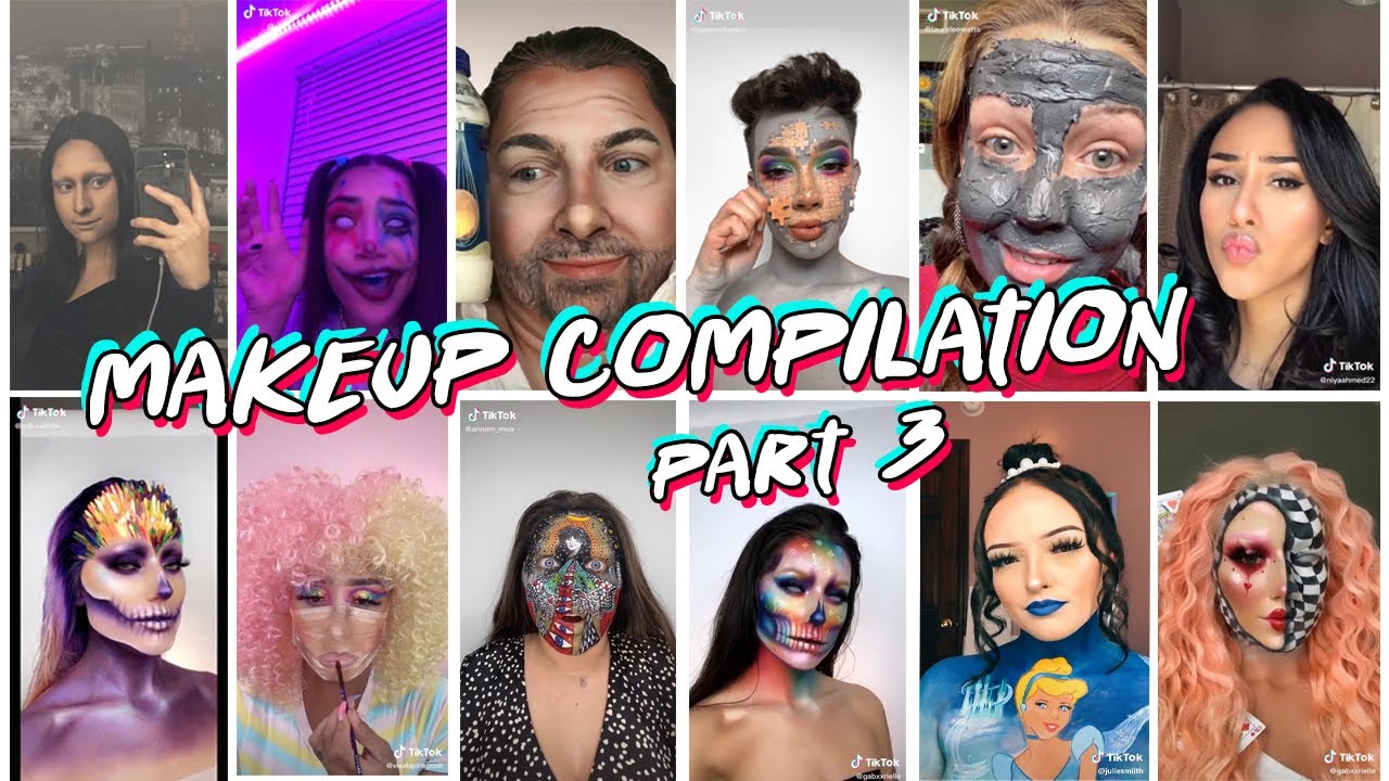 Tiktok makeup compilation | Part 3
