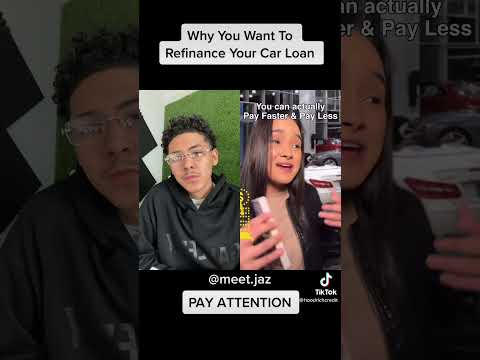 Why You Want To Refinance Your Car Loan