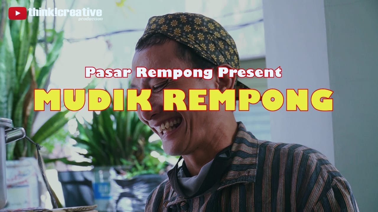 MUDIK REMPONG : SAYANGI KELUARGA ANDA