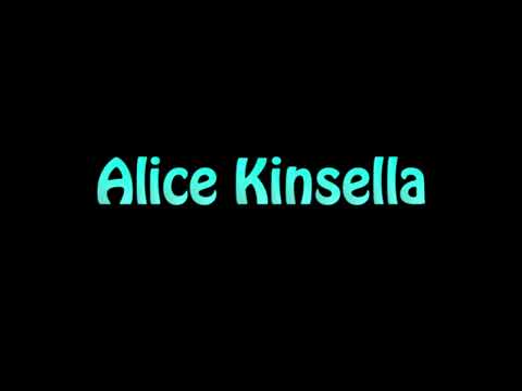 Learn How To Pronounce Alice Kinsella
