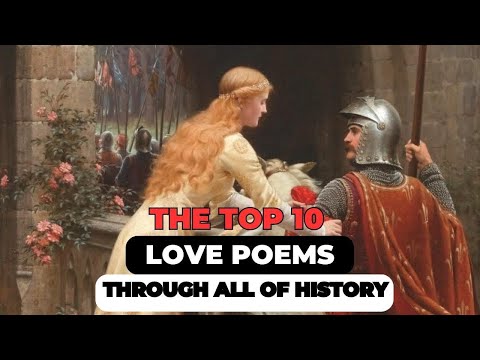 The Top 10 Love Poems Through All of History