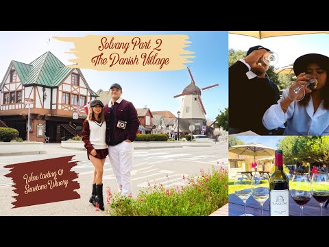 Solvang The Danish Town Part 2 | Sunstone Winery 🥂🍇 | Travel Vlog | WiraJarlego