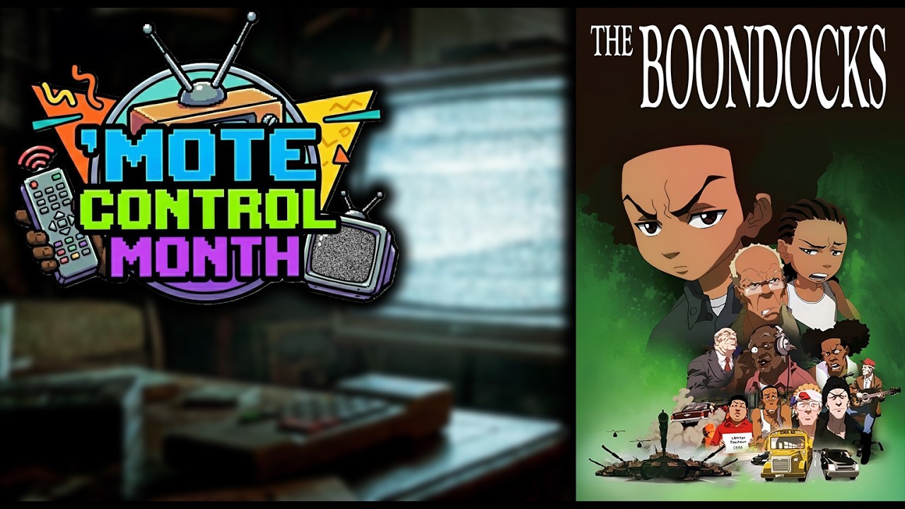 'MOTE CONTROL MONTH: The Boondocks (2005-2014)