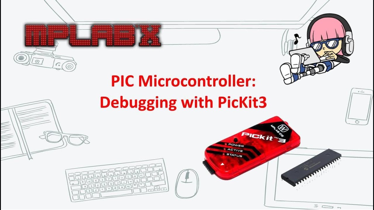PIC Development: Debugging with PicKit3
